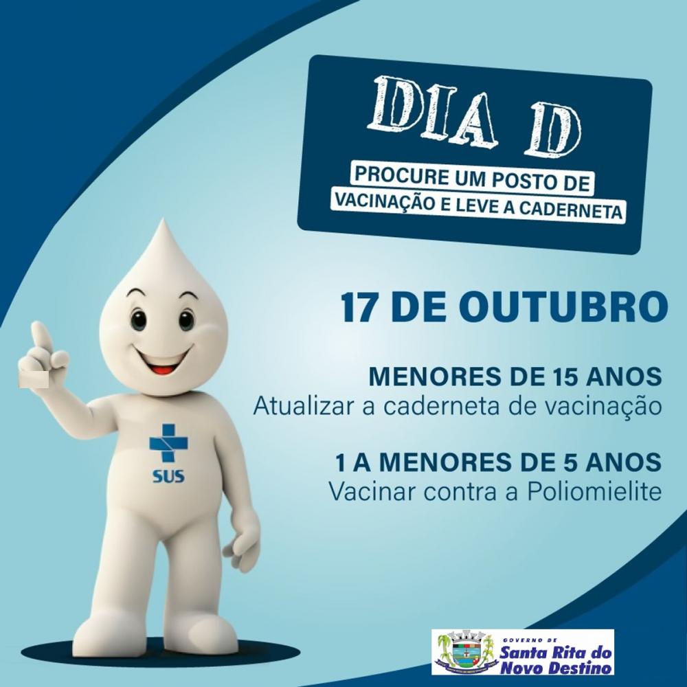 DIA D - 17 OUTUBRO DIA NACIONAL DA VACINAÇÃO - Prefeitura Municipal de ...
